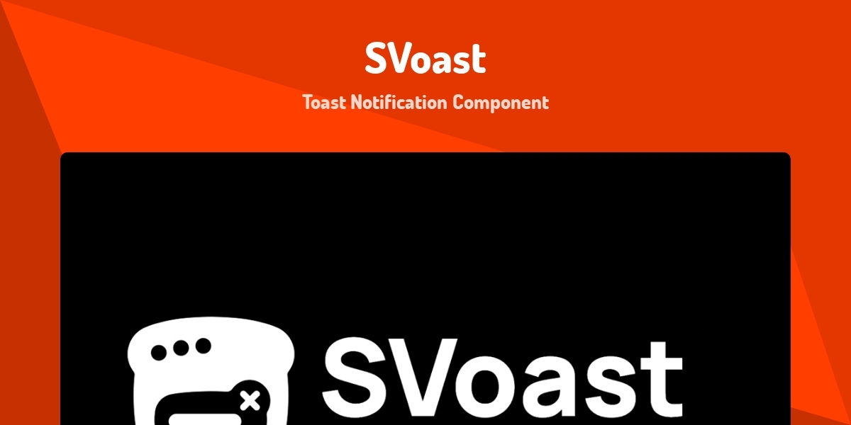 Svoast Toast Notification Component Made With Svelte